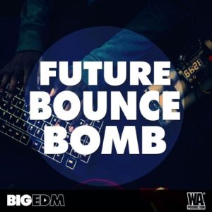 Future Bounce BOMB WAV PRESETS - Plugintorrent