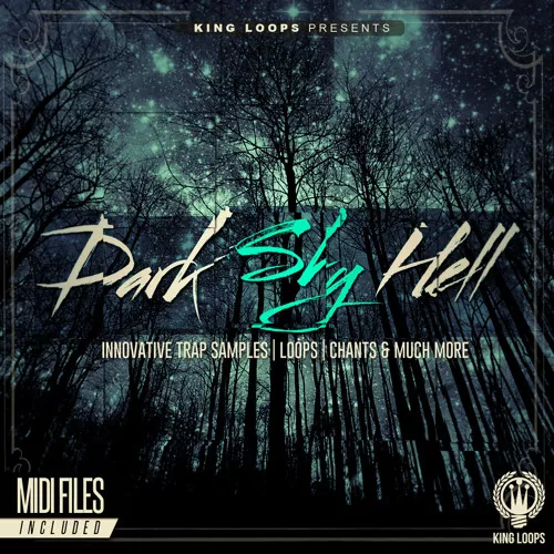 King Loops Dark Sky Hell Vol.1 WAV MIDI - Plugintorrent