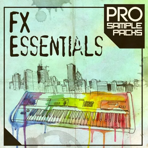 Pro Sample Packs FX Essentials WAV - Plugintorrent