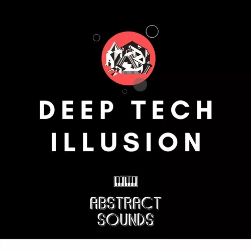 Abstract Sounds Deep Tech Illusion WAV - Plugintorrent